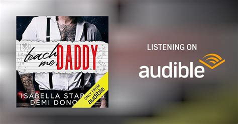 Teach Me Daddy Audiobook By Isabella Starling Demi Donovan