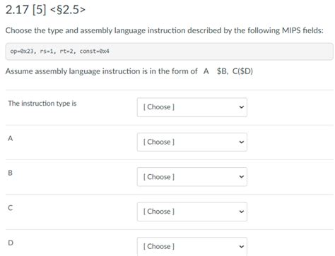 Solved 217 5 Choose The Type And Assembly Language