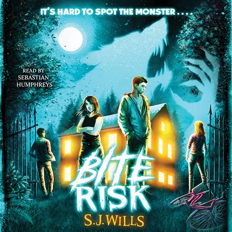 Bite Risk Audiobook By S J Wills Sebastian Humpfreys Official Publisher Page Simon And Schuster