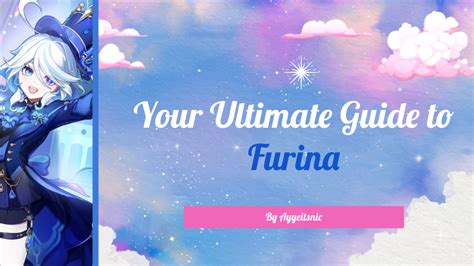 The Ultimate Guide To Furina Genshin Impact Hoyolab