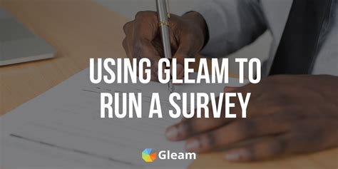 Using Gleam To Run A Survey
