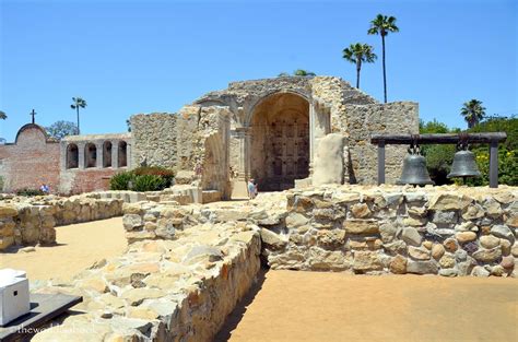 Jewel In The Rough Mission San Juan Capistrano The World Is A Book