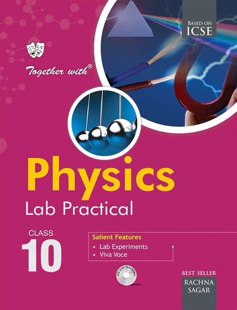 Together With Icse Physics Lab Practical For Class 10 Anil Kumar