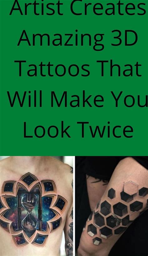 Artist Creates Amazing 3d Tattoos That Will Make You Look Twice