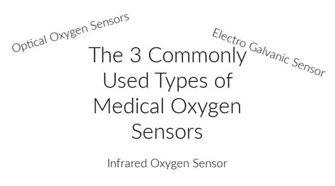 The 3 Commonly Used Types Of Medical Oxygen Sensors Beautiful Touches