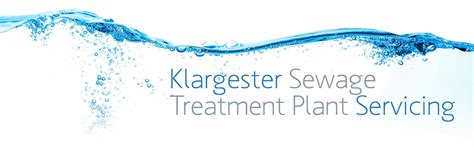 Klargester Treatment Plant Servicing And Repairs