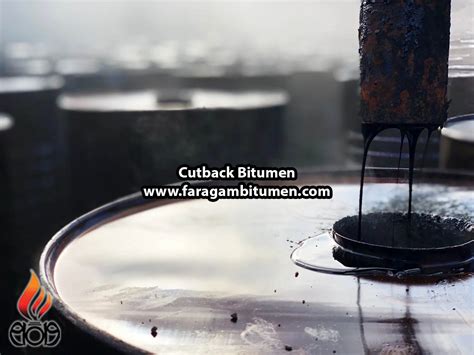 Cutback Bitumen Faragam Bitumen