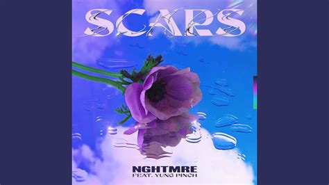 Scars Youtube Music