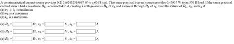 solved a certain practical current source provides 0