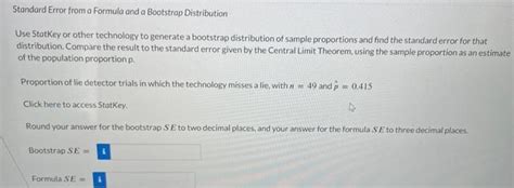 Solved Standard Error From A Formula And A Bootstrap Chegg