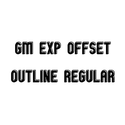 gm exp offset outline regular font free fonts on creazilla creazilla