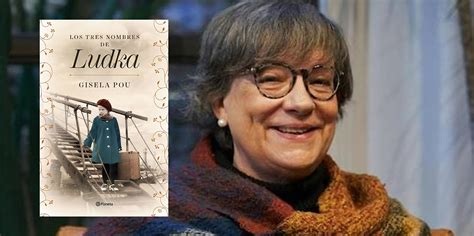 “los Tres Nombres De Ludka” De Gisela Pou Una Historia Conmovedora Sobre La Fuerza De La