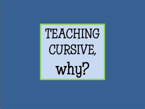 Teaching Cursive Why Its Important