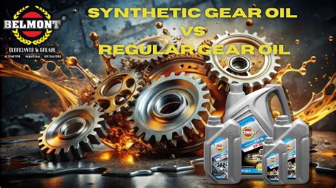 Is Synthetic Gear Oil Better Than Regular Gear Oilexperts Reveal