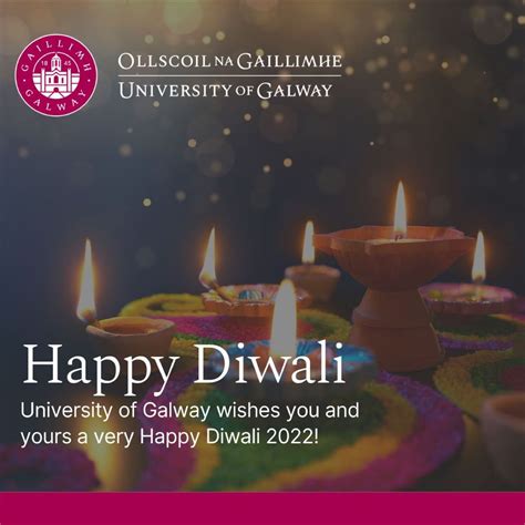Universityofgalway Diwali Wishes Studyinireland Educationabroad