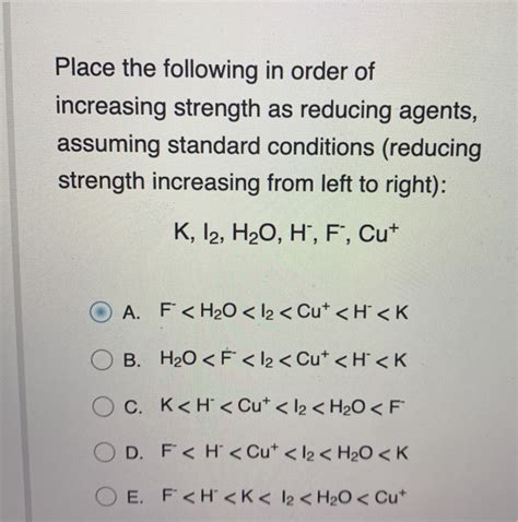Solved Place the following in order of increasing strength | Chegg.com