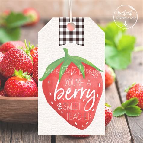 Teacher Appreciation Printable Youre A Berry Sweet Teacher Strawberry
