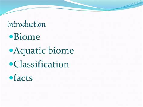 Biome Aquatic Biome Classification Pptx