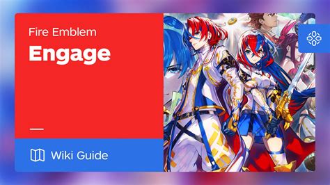 Chapter 2 Queen Lumera Fire Emblem Engage Guide Ign