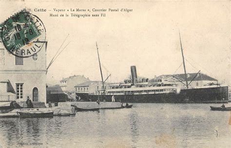 Cette Ou Sète Paquebot Vapeur La Marsa Courrier Postal Dalgerie à Sète Cartorum