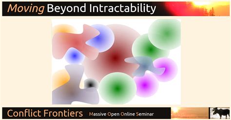 conflict frontiers seminar 4 moving toward a complexity oriented