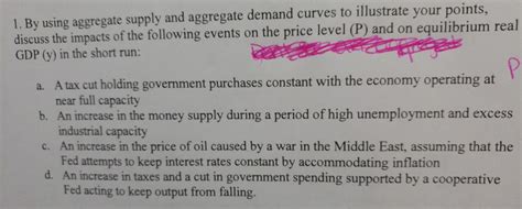 solved 1 by using aggregate supply and aggregate demand