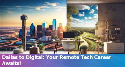 How To Transition Into A Remote Tech Career From Dallas
