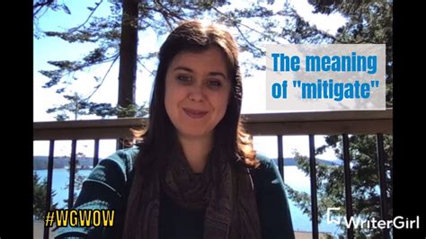 Mitigate Meaning Word Of The Week Writergirl Youtube