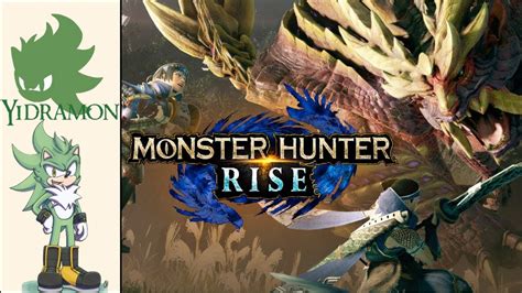 Yidra Se Monta Mounstruos Como Un Toro Y Sin Pastillas Monster Hunter