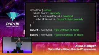 Alena Holligan Demystifying Object Oriented Programming PHP UK Conference Devconf Net