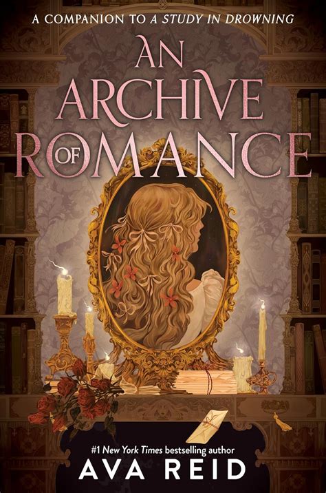 An Archive Of Romance Deluxe Illustrated Edition A Study In Drowning
