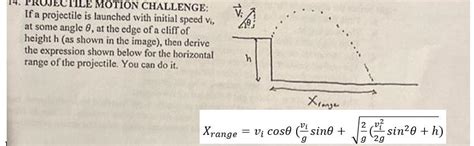 Solved PROJECTILE MOTION CHALLENGE If A Projectile Is Chegg