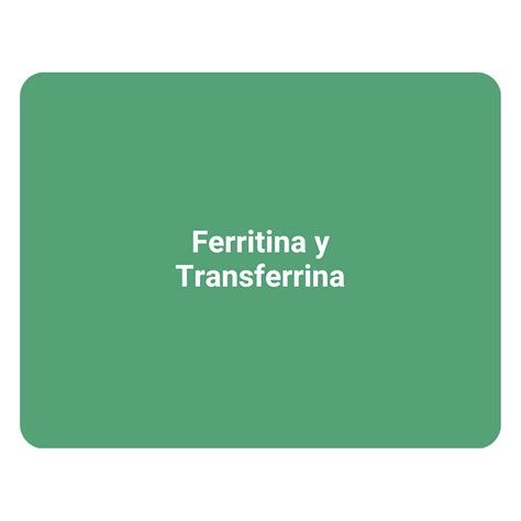 Ferritina Y Transferrina Labse
