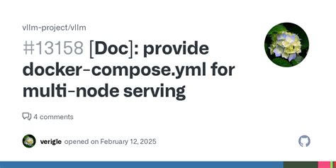 Doc Provide Docker Compose Yml For Multi Node Serving Issue Vllm Project Vllm GitHub