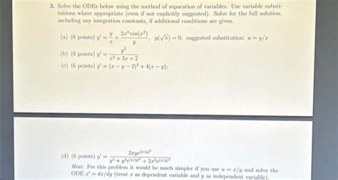 solved 3 solve the odes below using the method of