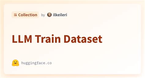 Llm Train Dataset A Ilkeileri Collection