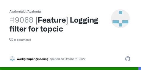 Feature Logging Filter For Topcic · Issue 9068 · Avaloniauiavalonia