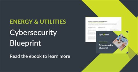 Cybersecurity Blueprint For Energy And Utilities Digitalxraid