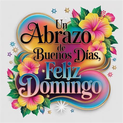 Feliz Domingo Descubre 900 Ideas De Lindo Domingo En Este Tablero De