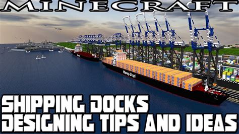 Minecraft How To Design And Layout Shipping Docks Tips And Ideas Youtube