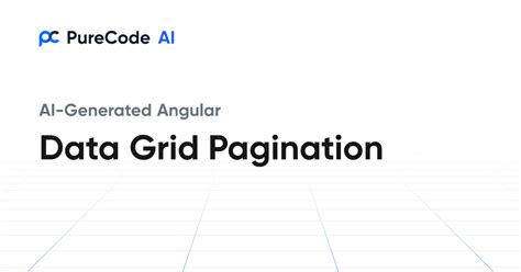 Generate Angular Data Grid Pagination Components Purecode