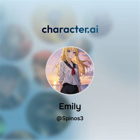 Chat with Emily | character.ai | Personalized AI for every moment of your day