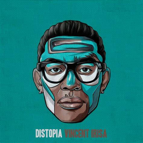 Distopia Vincent Irisa