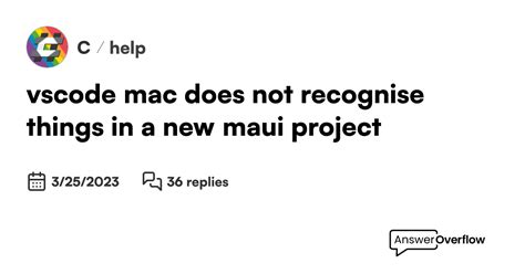 Vscode Mac Does Not Recognise Things In A New Maui Project C