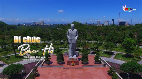 Tác Giả Tác Phẩm Di Chúc Bác Hồ Youtube