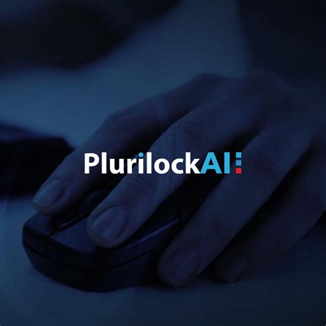 Plurilock — Solving Unsolvable Cybersecurity And It Problems