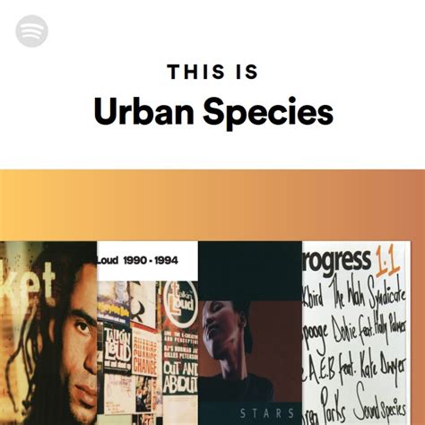 This Is Urban Species Playlist By Spotify Spotify