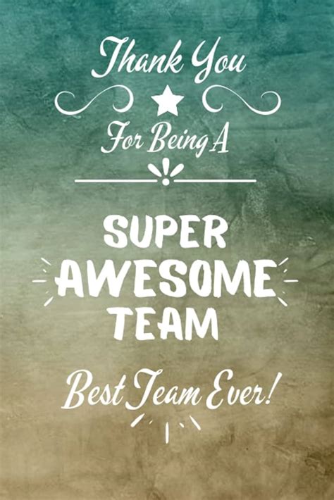 Best Team Ever Thank You Quotes