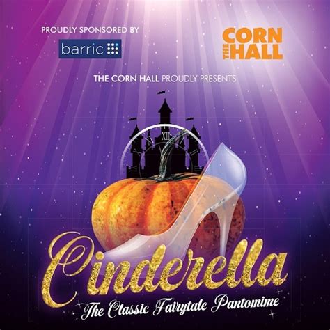 Cinderella The Corn Hall