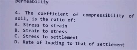 4 The Coefficient Of Compressibility Of Soil Studyx